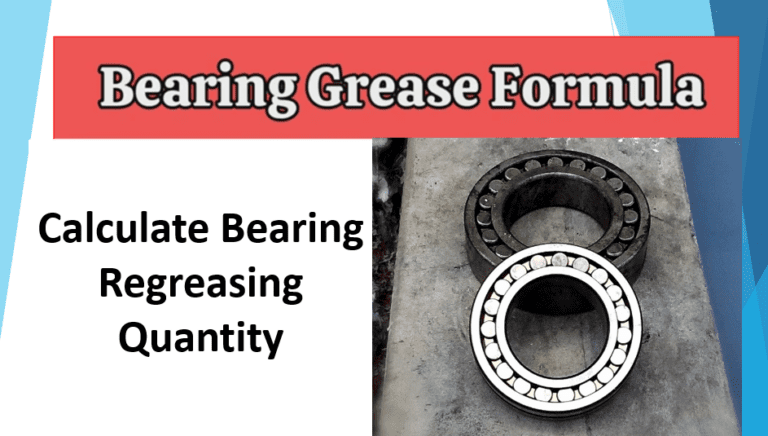 Calculate Grease Quantity with Bearing Number – Mechnexus
