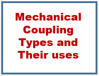 Mechanical Coupling Types and Their uses – Mechnexus